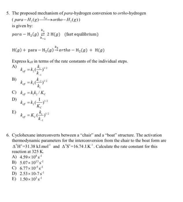 Solved 5. The proposed mechanism of para-hydrogen conversion | Chegg.com