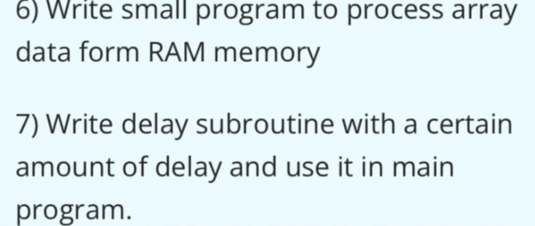 Solved 6) ﻿Write small program to process array data form | Chegg.com