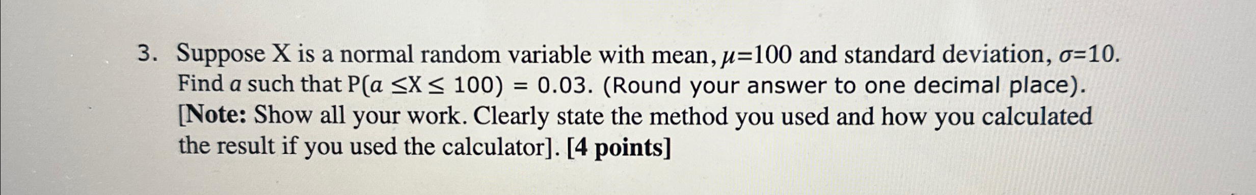Solved Suppose x ﻿is a normal random variable with mean, | Chegg.com