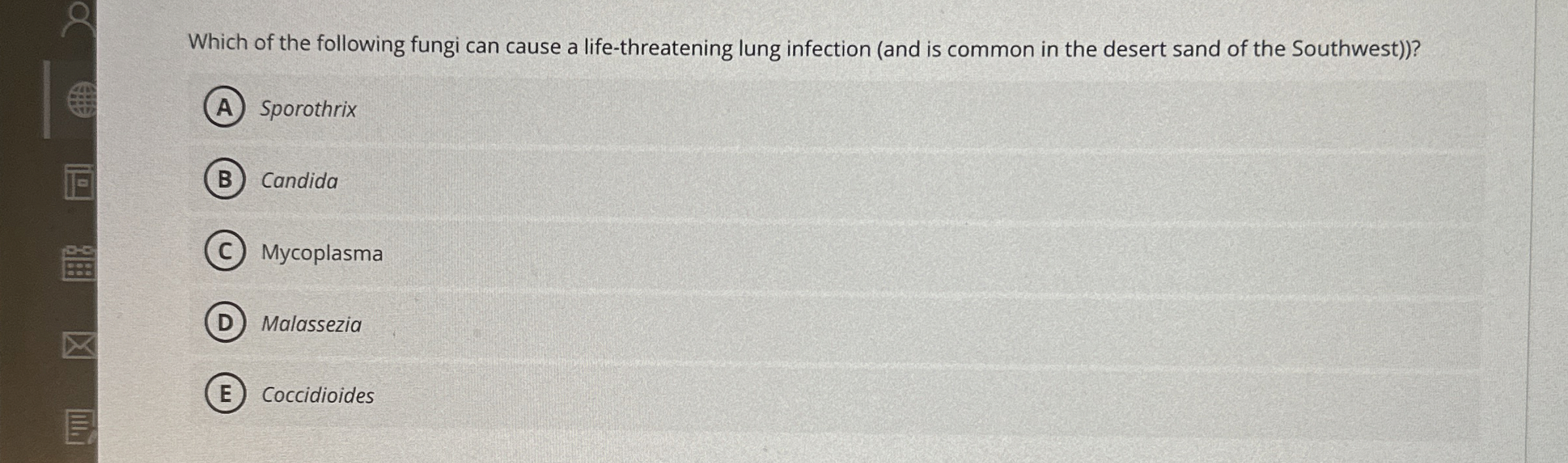 Solved Which of the following fungi can cause a | Chegg.com