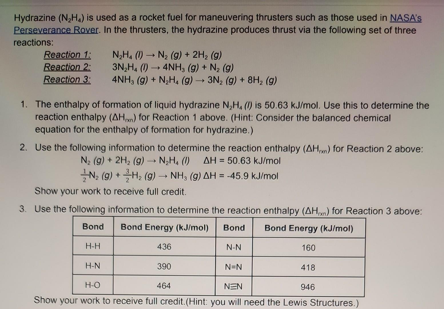 Solved Hydrazine (N2H4) is used as a rocket fuel for | Chegg.com