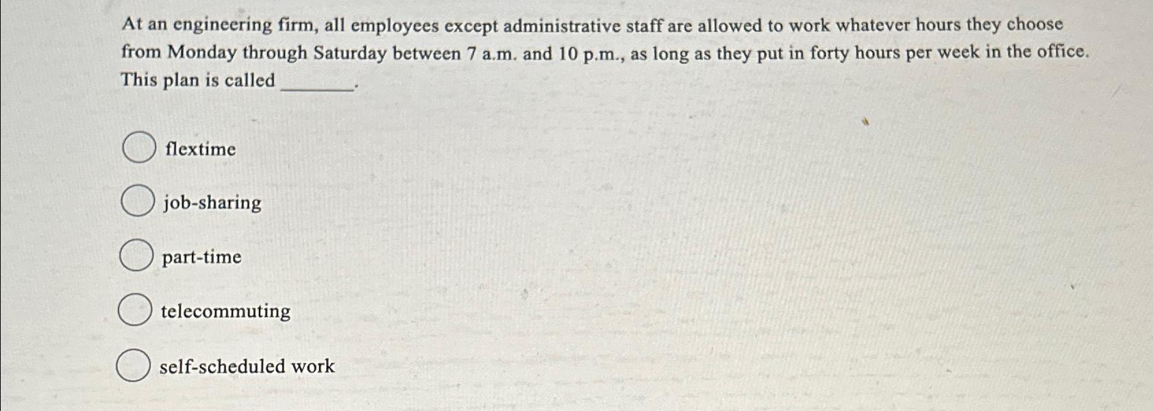 Solved At an engineering firm, all employees except | Chegg.com