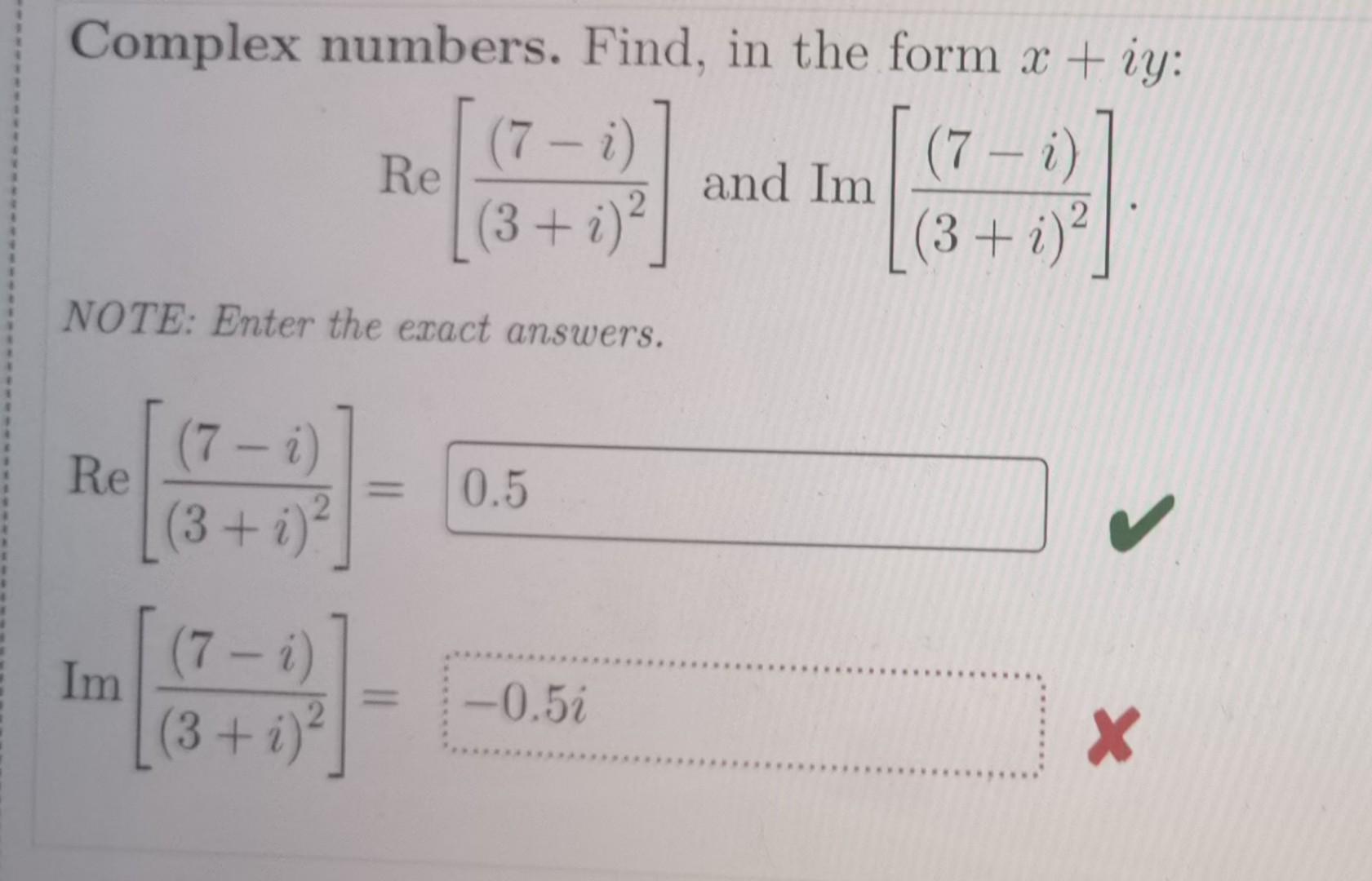 Solved Complex numbers. Find, in the form x+iy : | Chegg.com