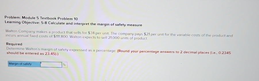 Solved Problem: Module 5 ﻿Textbook Problem 10Learning | Chegg.com