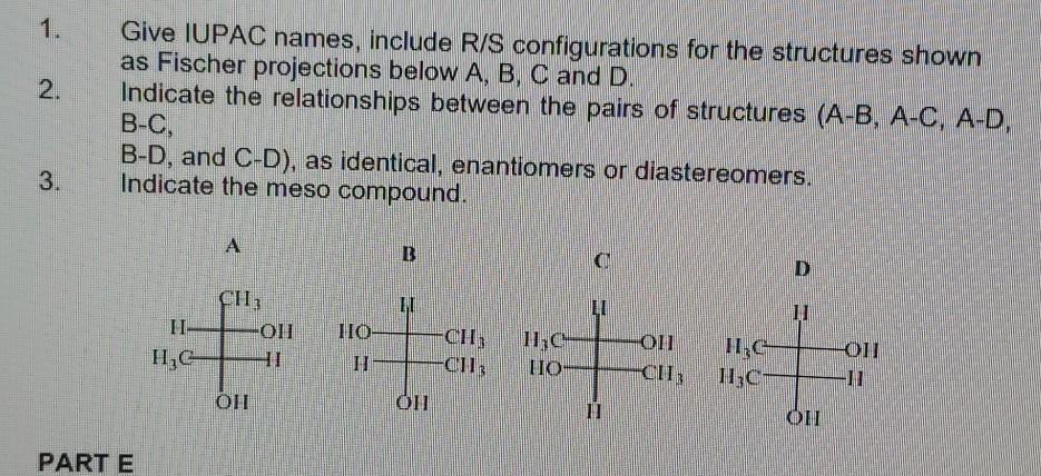Solved 1. 2. Give IUPAC names, include R/S configurations | Chegg.com