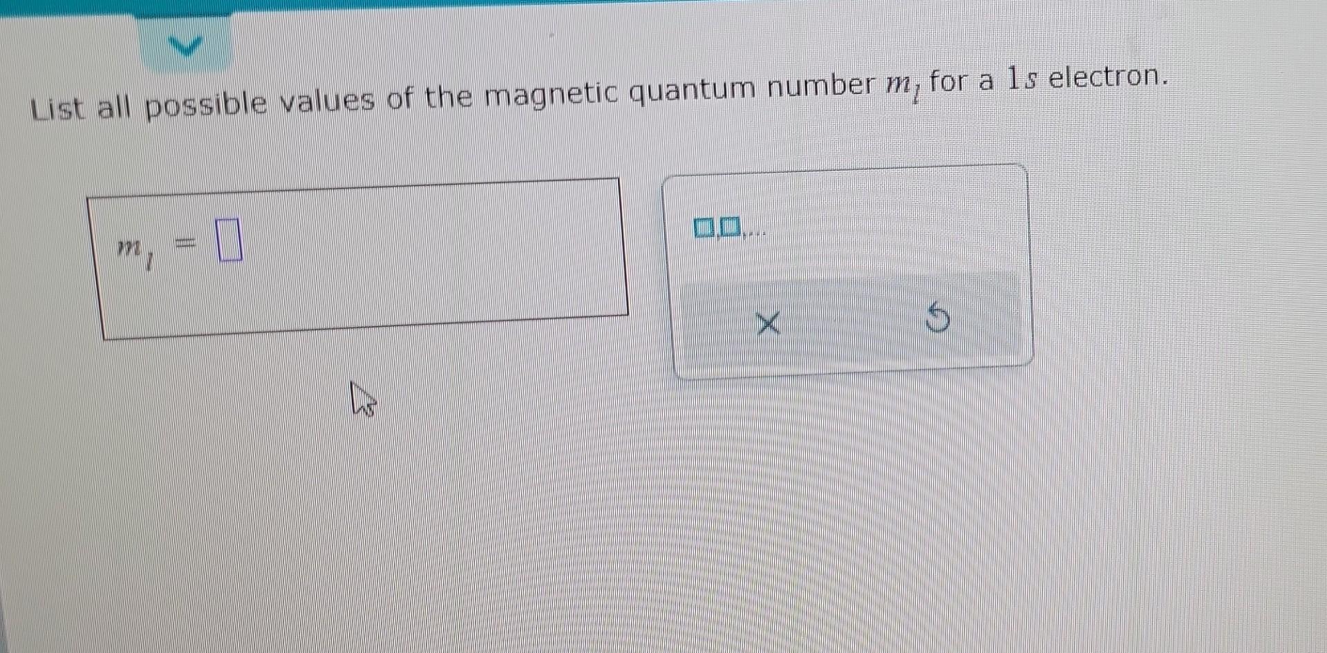 Solved List all possible values of the magnetic quantum | Chegg.com