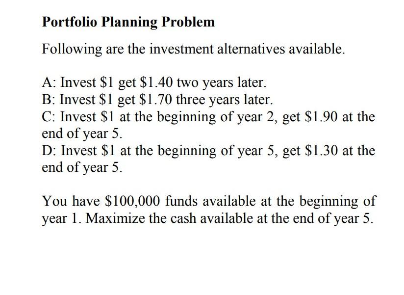 Solved Portfolio Planning Problem Following are the | Chegg.com
