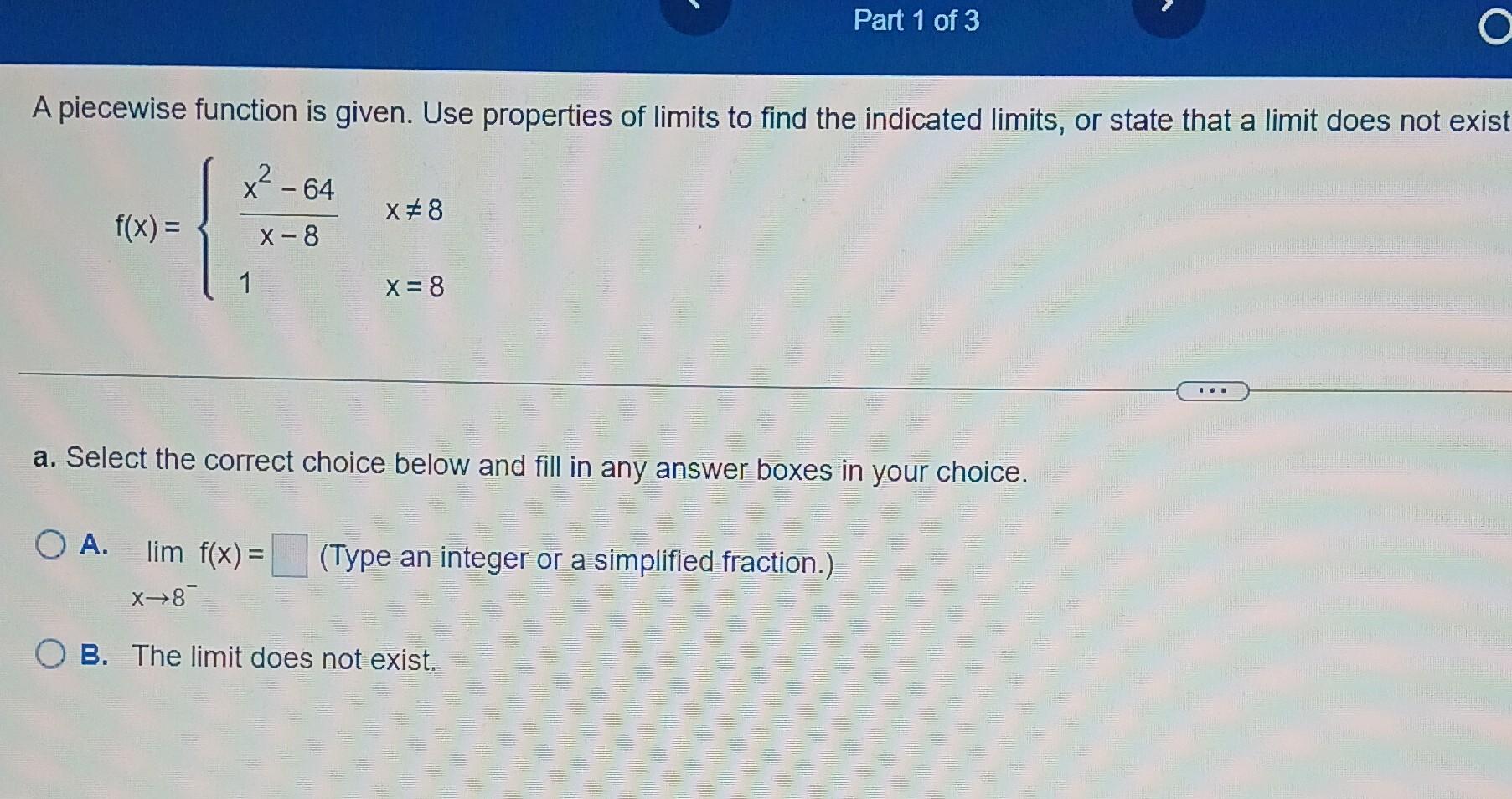 Solved A piecewise function is given. Use properties of | Chegg.com