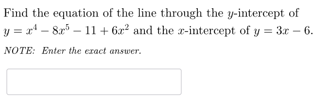Solved Find the equation of the line through the y-intercept | Chegg.com