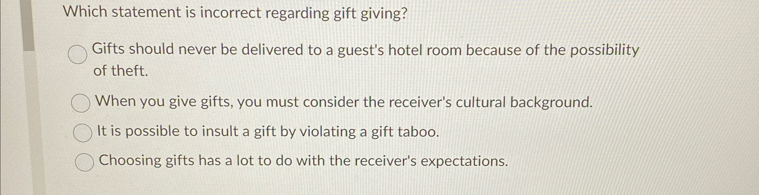 Solved Which statement is incorrect regarding gift | Chegg.com
