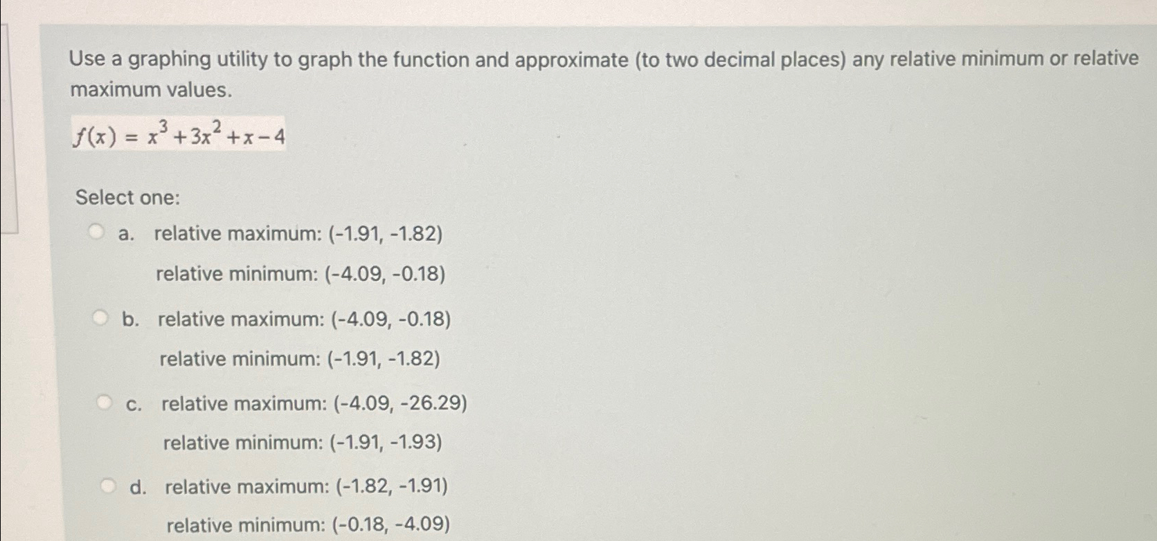 Solved Use a graphing utility to graph the function and | Chegg.com