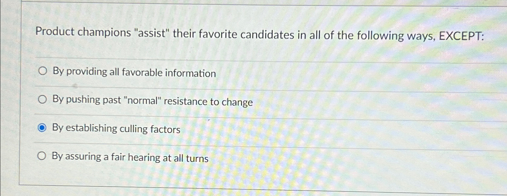 Solved Product champions "assist" their favorite candidates | Chegg.com