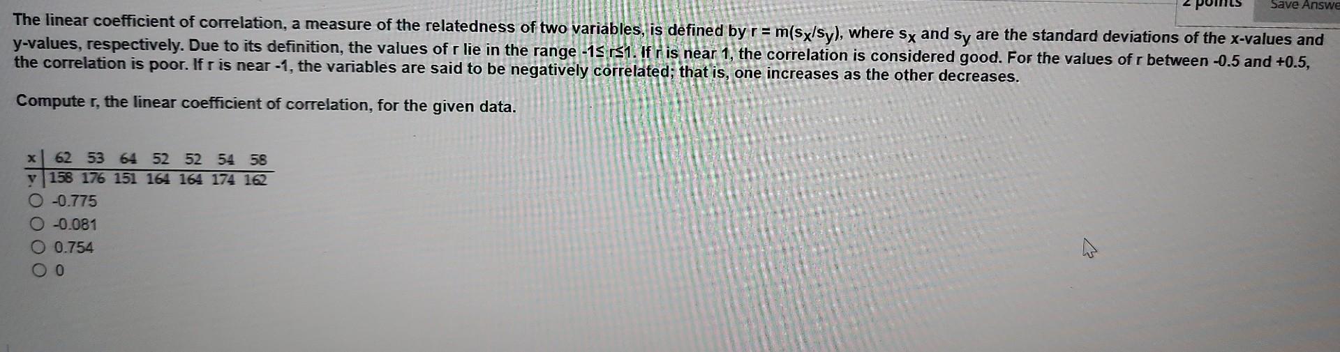 Solved the correlation is poor. If r is near −1, the | Chegg.com