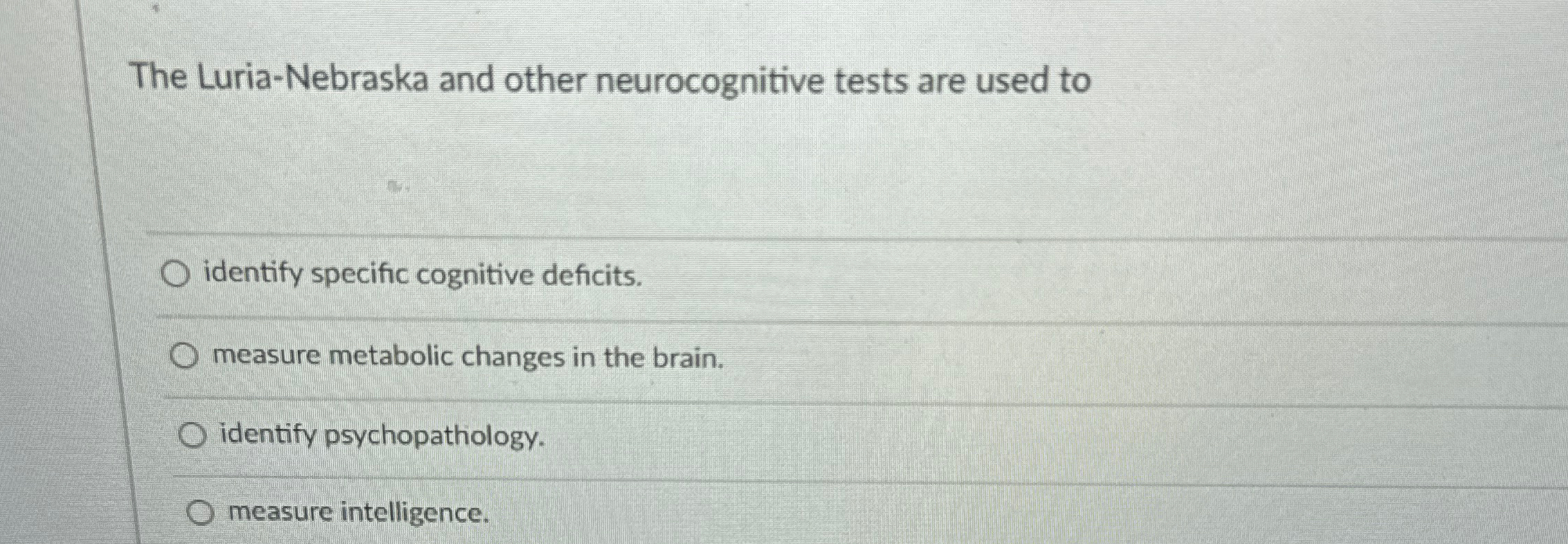 Solved The Luria-Nebraska and other neurocognitive tests are | Chegg.com