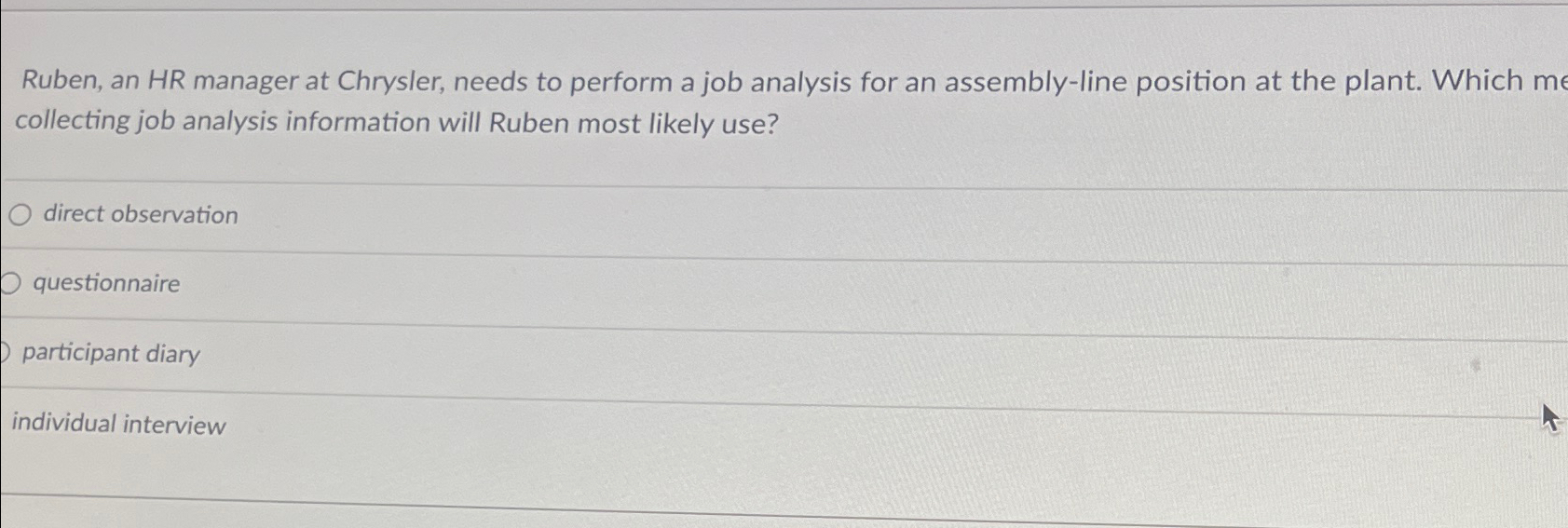 Solved Ruben, an HR manager at Chrysler, needs to perform a | Chegg.com