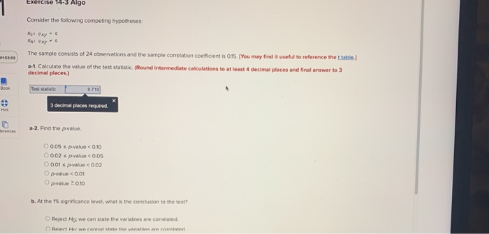 Solved Exercise 14-3 Algo Consider the following competing | Chegg.com