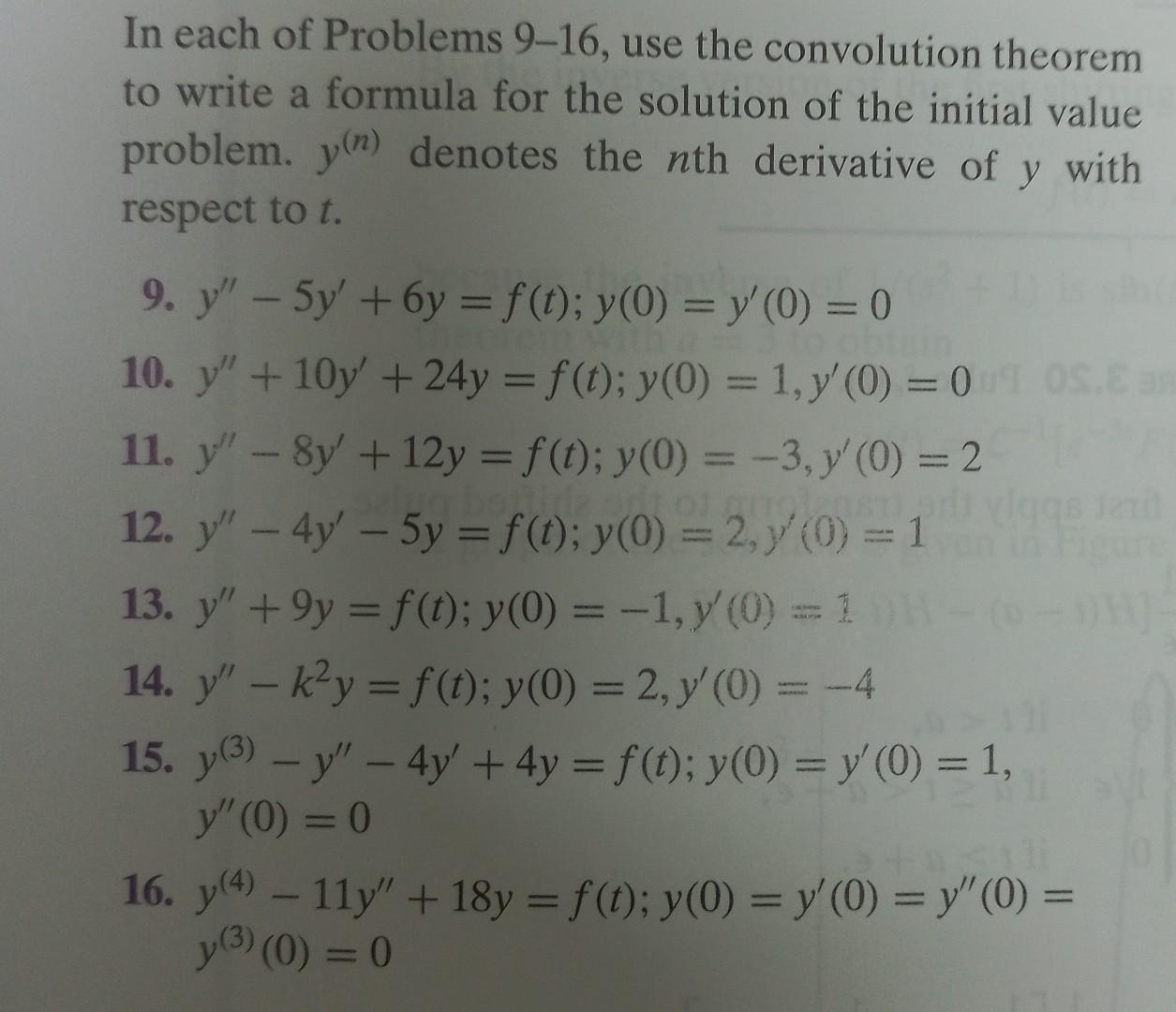 Solved In each of Problems 9-16, use the convolution theorem | Chegg.com