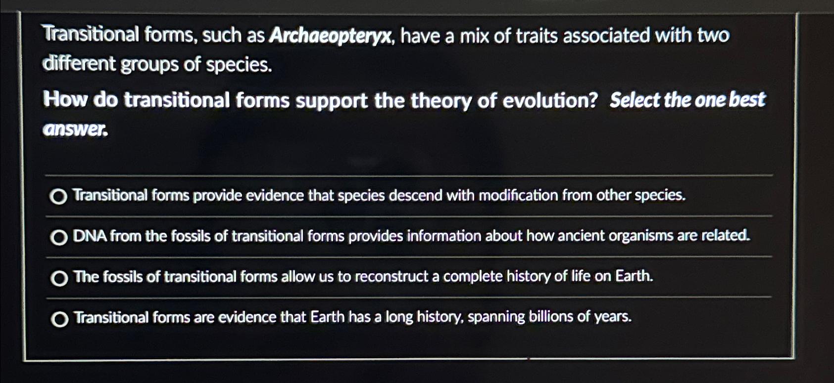 Solved Transitional forms, such as Archaeopteryx, have a mix | Chegg.com