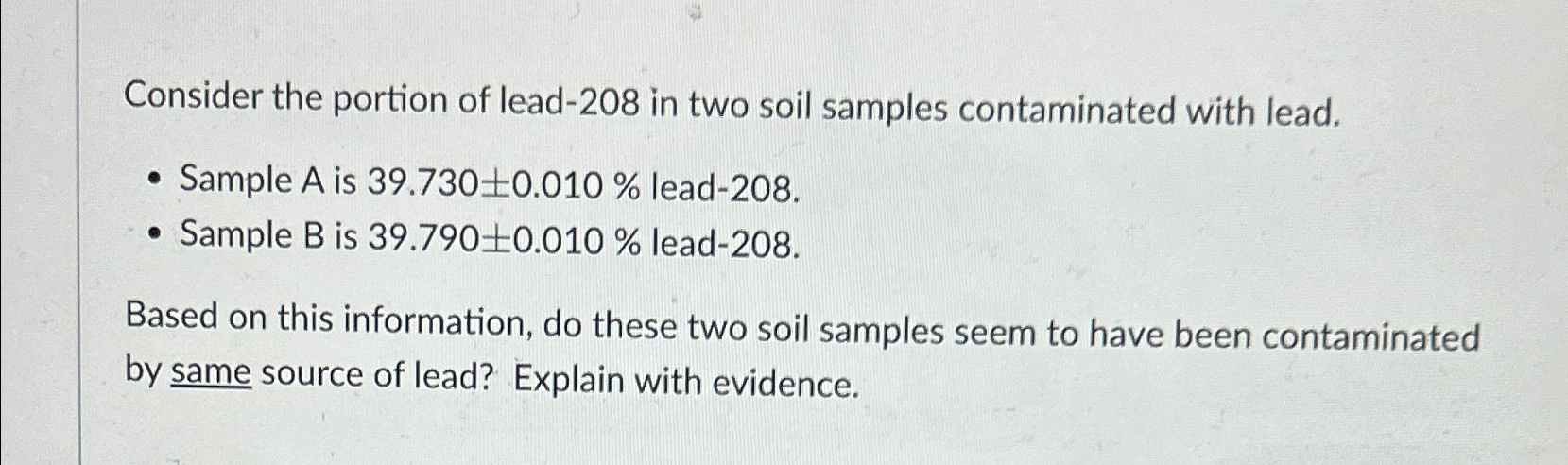 Solved Consider the portion of lead-208 ﻿in two soil samples | Chegg.com