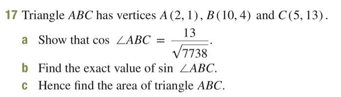 Solved 17 Triangle ABC has vertices A (2,1), B(10,4) and | Chegg.com
