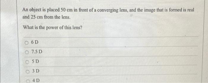 Solved An object is placed 50 cm in front of a converging | Chegg.com
