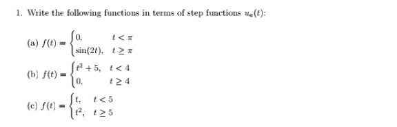 Solved 1. Write the following functions in terms of step | Chegg.com
