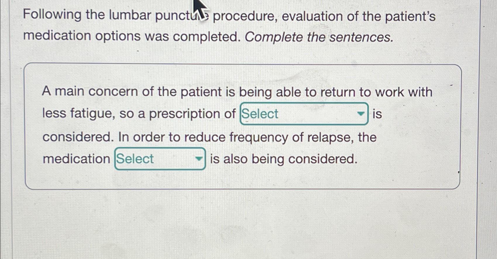 Following the lumbar punctun procedure, evaluation of | Chegg.com