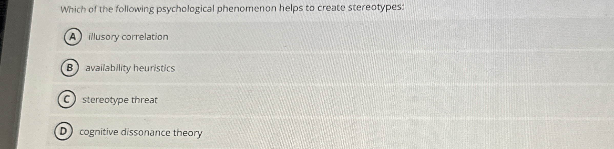 Solved Which of the following psychological phenomenon helps | Chegg.com