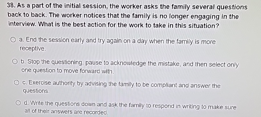 Solved As a part of the initial session, the worker asks the | Chegg.com