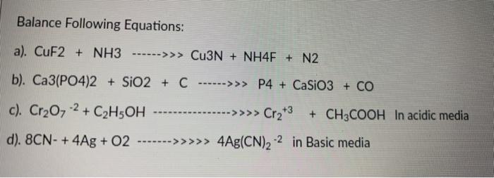 Solved Balance Following Equations: a). CuF2 + NH3 --- ->>> | Chegg.com