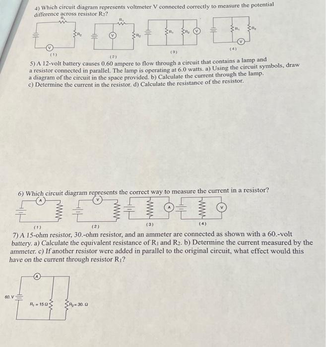 Solved 4) Which circuit diagram represents voltmeter V | Chegg.com