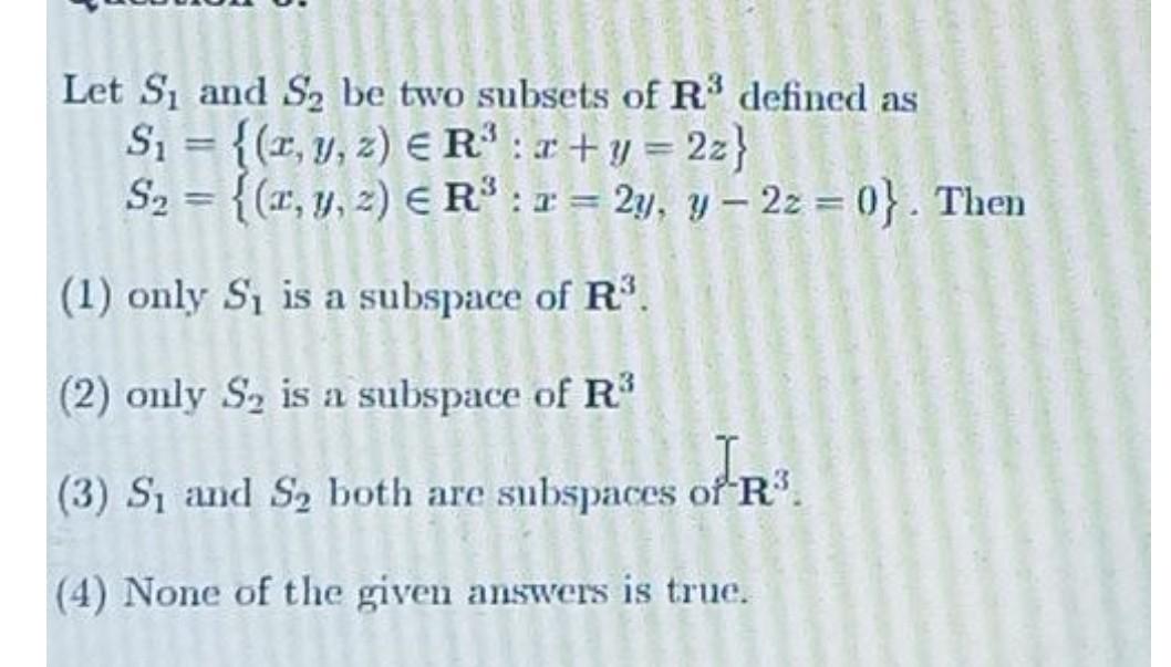 Solved Let S1 and S2 be two subsets of R3 defined as | Chegg.com