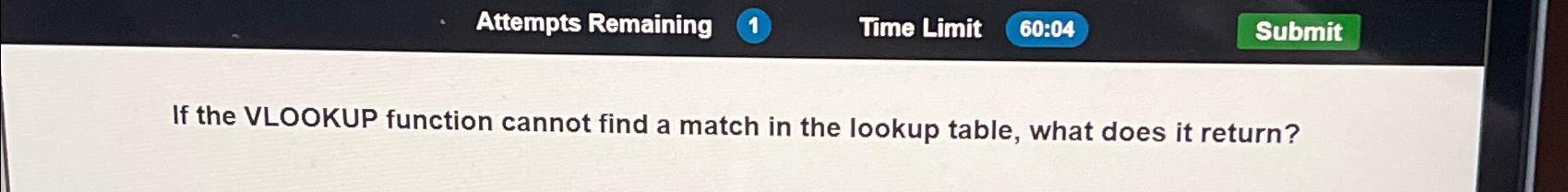 Solved If the VLOOKUP function cannot find a match in the | Chegg.com
