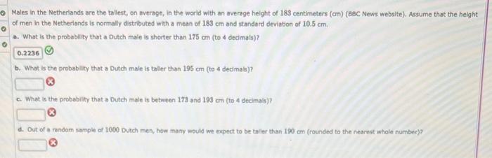 Solved Males in the Netherlands are the tallest, on average, | Chegg.com