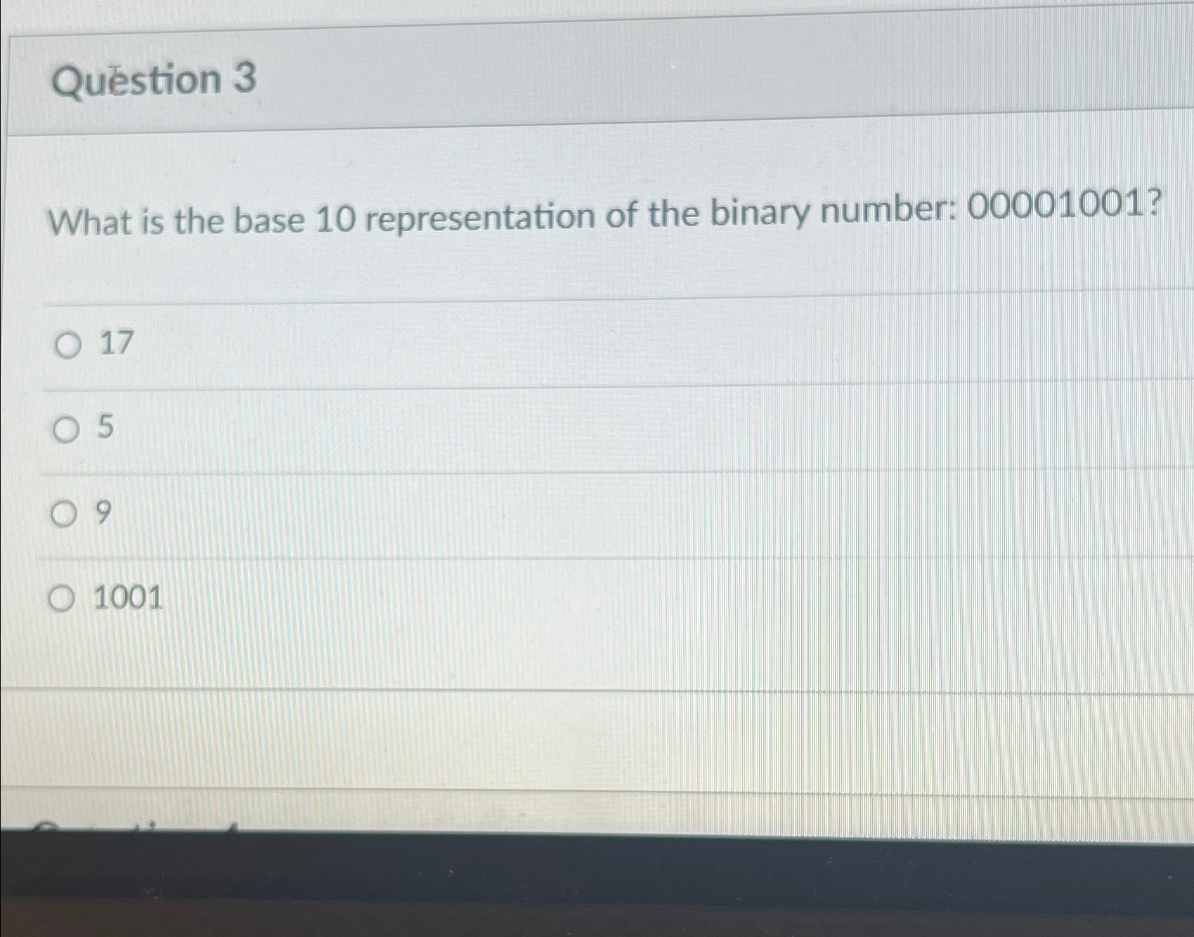Solved Quēstion 3What is the base 10 ﻿representation of the | Chegg.com
