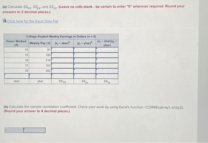 Solved (a) Calculate SSxx,SSyy, and SSxy. (Leave no cells | Chegg.com