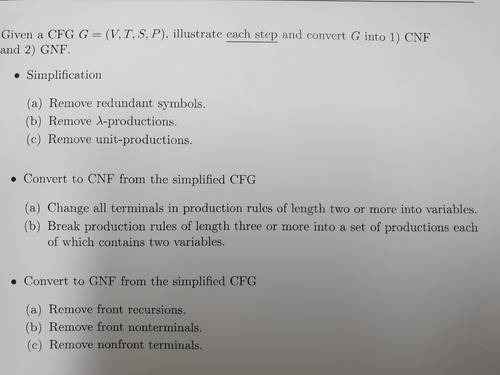 Solved Given a CFG G = (V,T, S, P), illustrate each step and | Chegg.com