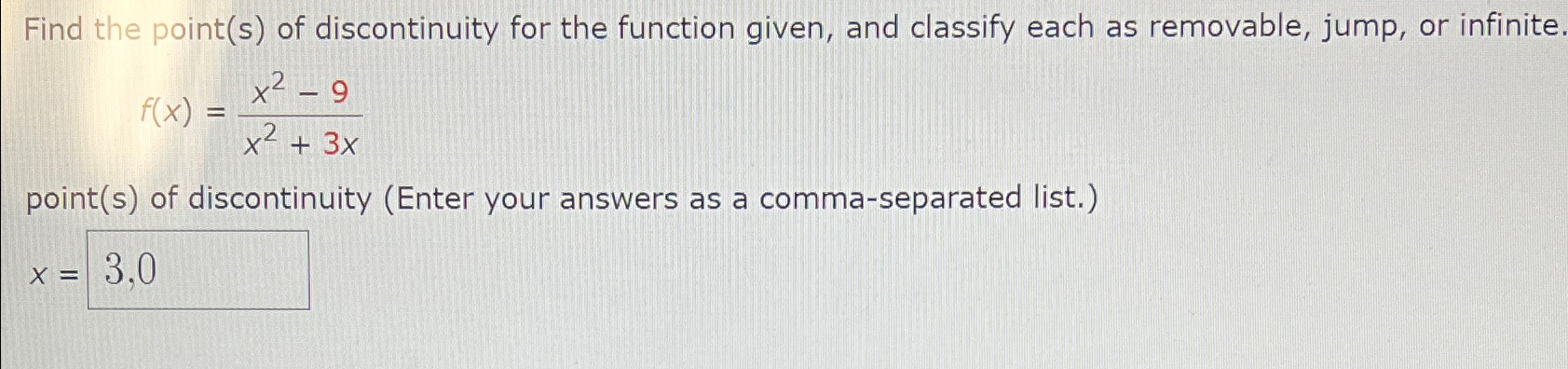 Solved Find the point(s) ﻿of discontinuity for the function | Chegg.com