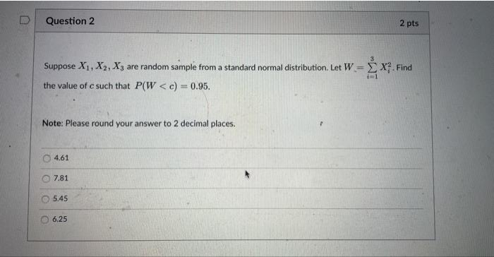Solved Suppose X1,X2,X3 are random sample from a standard | Chegg.com