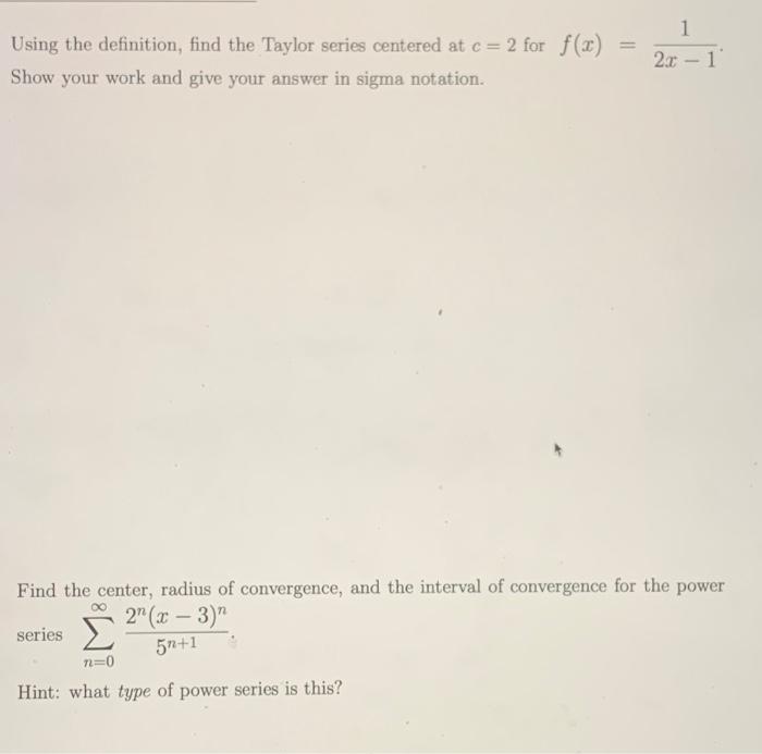 Solved 1 Using the definition, find the Taylor series | Chegg.com