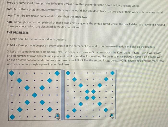 Solved Here are some short Karel puzzles to help you make | Chegg.com