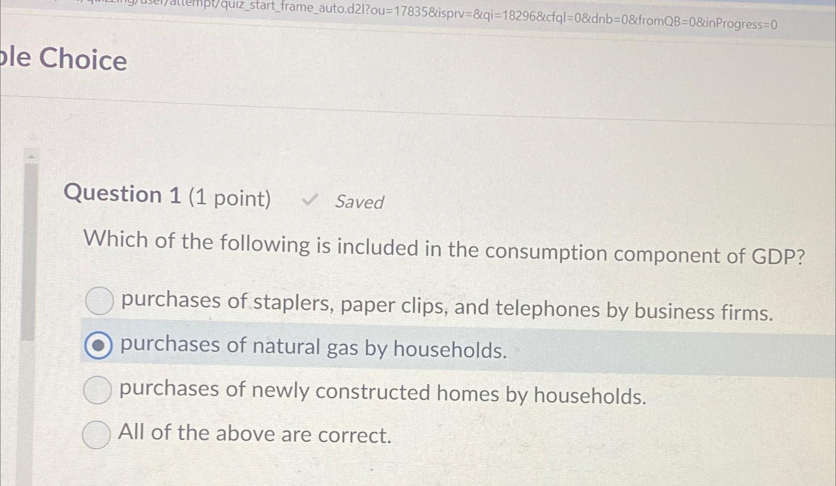 Solved le ChoiceQuestion 1 (1 ﻿point) ﻿SavedWhich of the | Chegg.com