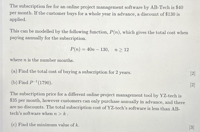 Solved The subscription fee for an online project management | Chegg.com