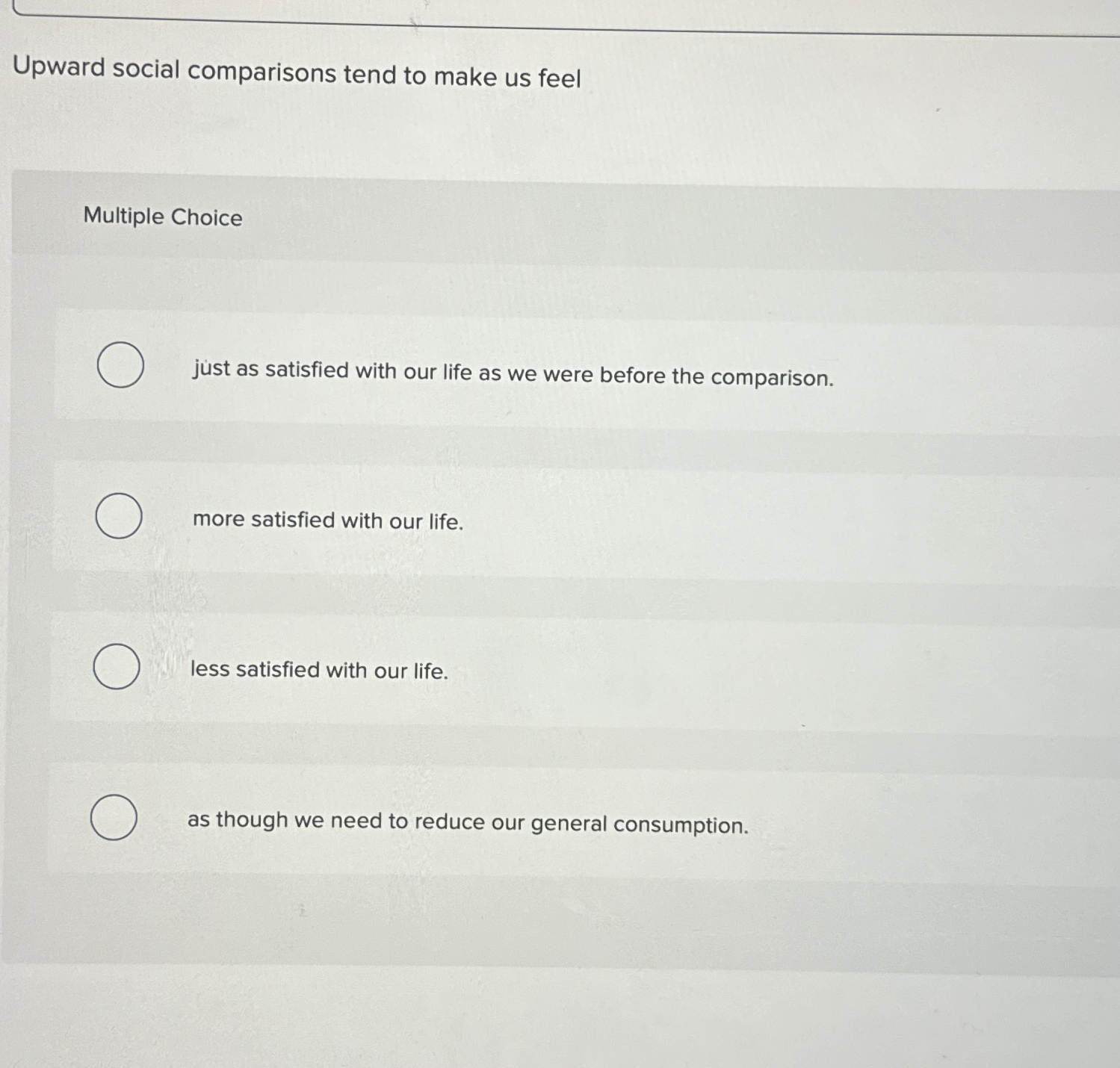 Solved Upward social comparisons tend to make us | Chegg.com