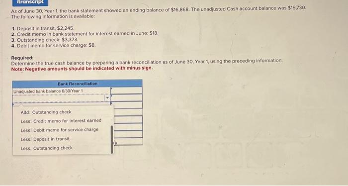 Solved As of June 30, Year 1, the bank statement showed an | Chegg.com