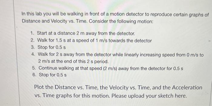 Solved In this lab you will be walking in front of a motion | Chegg.com