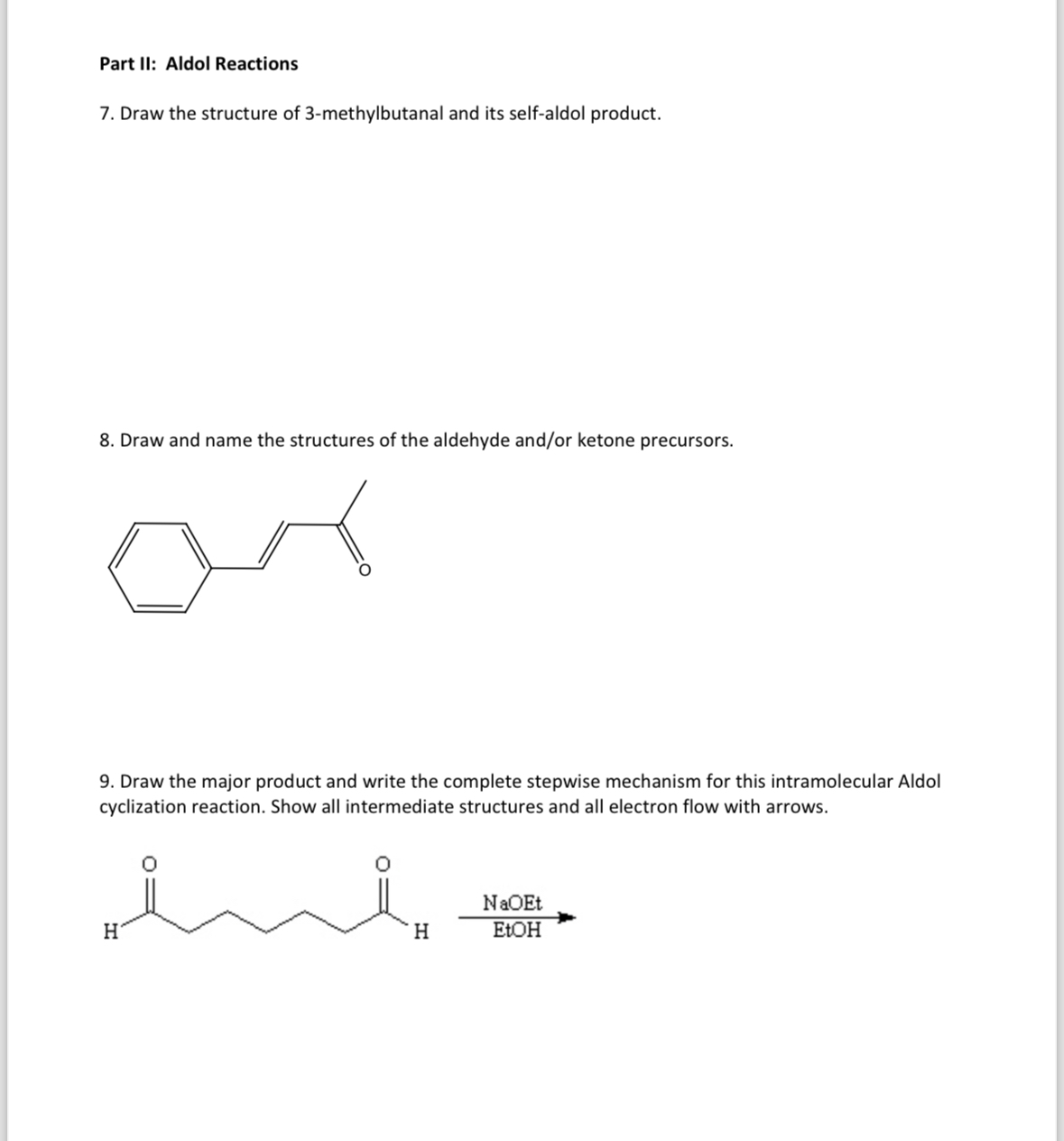 Solved Part II: Aldol ReactionsDraw the structure of | Chegg.com
