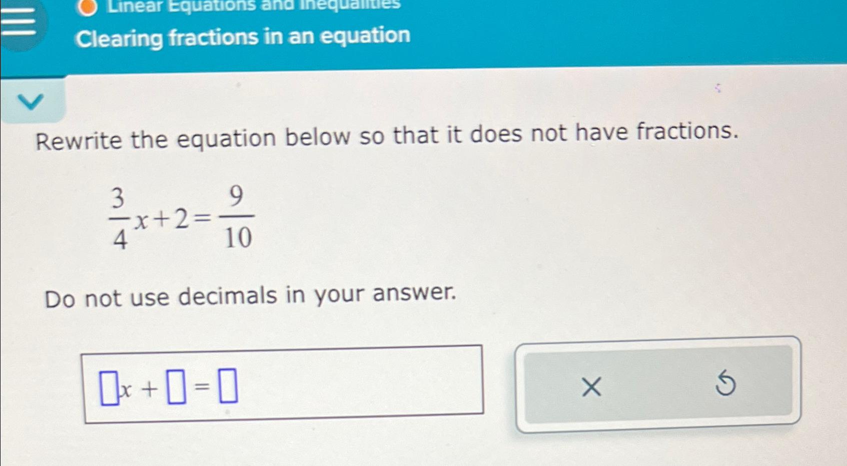 Solved Clearing fractions in an equationRewrite the equation | Chegg.com Solved Clearing fractions in an equationRewrite the equation | Chegg.com