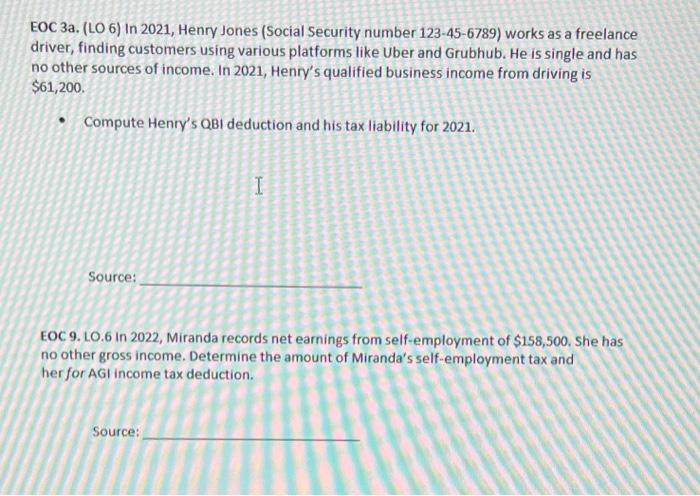Solved EOC 3a. (LO 6) In 2021, Henry Jones (Social Security | Chegg.com