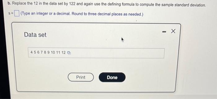 Solved b. Replace the 12 in the data set by 122 and again | Chegg.com